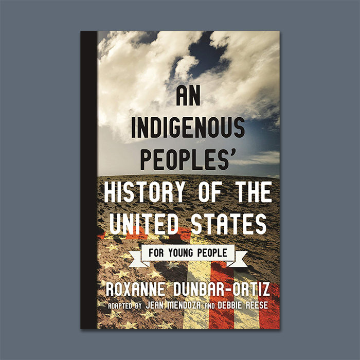 An-Indigenous-Peoples-History-of-the-United-States-for-Young-People ...