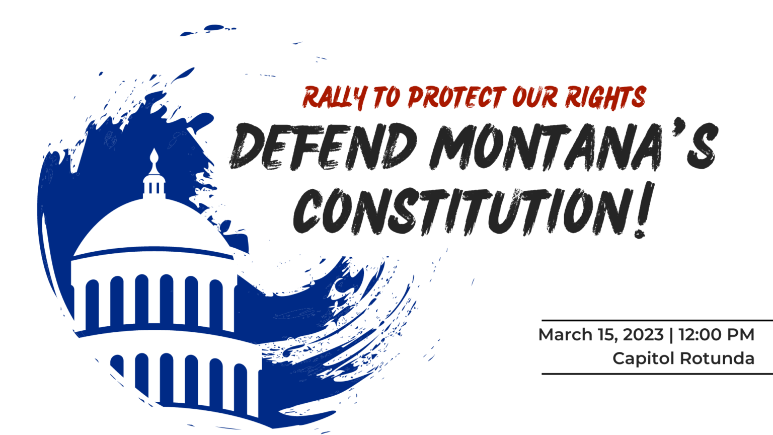 Rally to Defend Montana's Constitution: Protect Our Rights! - Montana ...