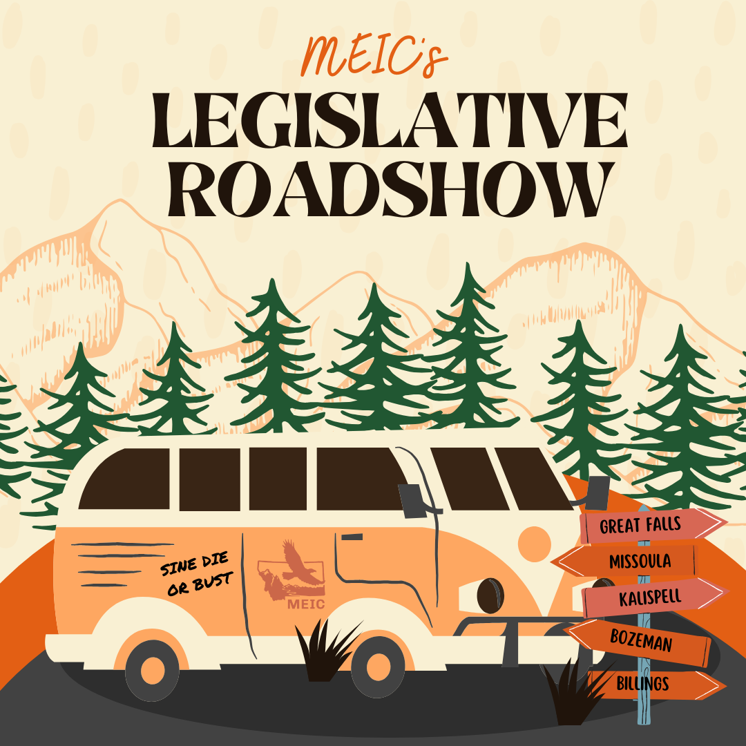 Legislative Roadshow: Kalispell - Montana Environmental Information ...